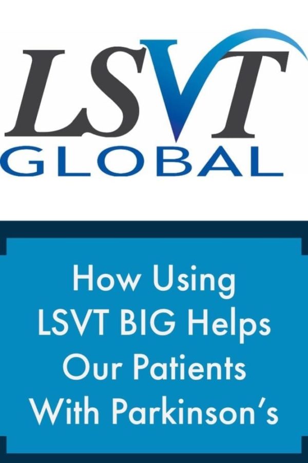 How The LSVT BIG Program Helps Patients With Parkinson's | OT Flourish